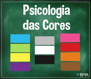 Psicologia das cores: Descubra o significado das cores - BMA